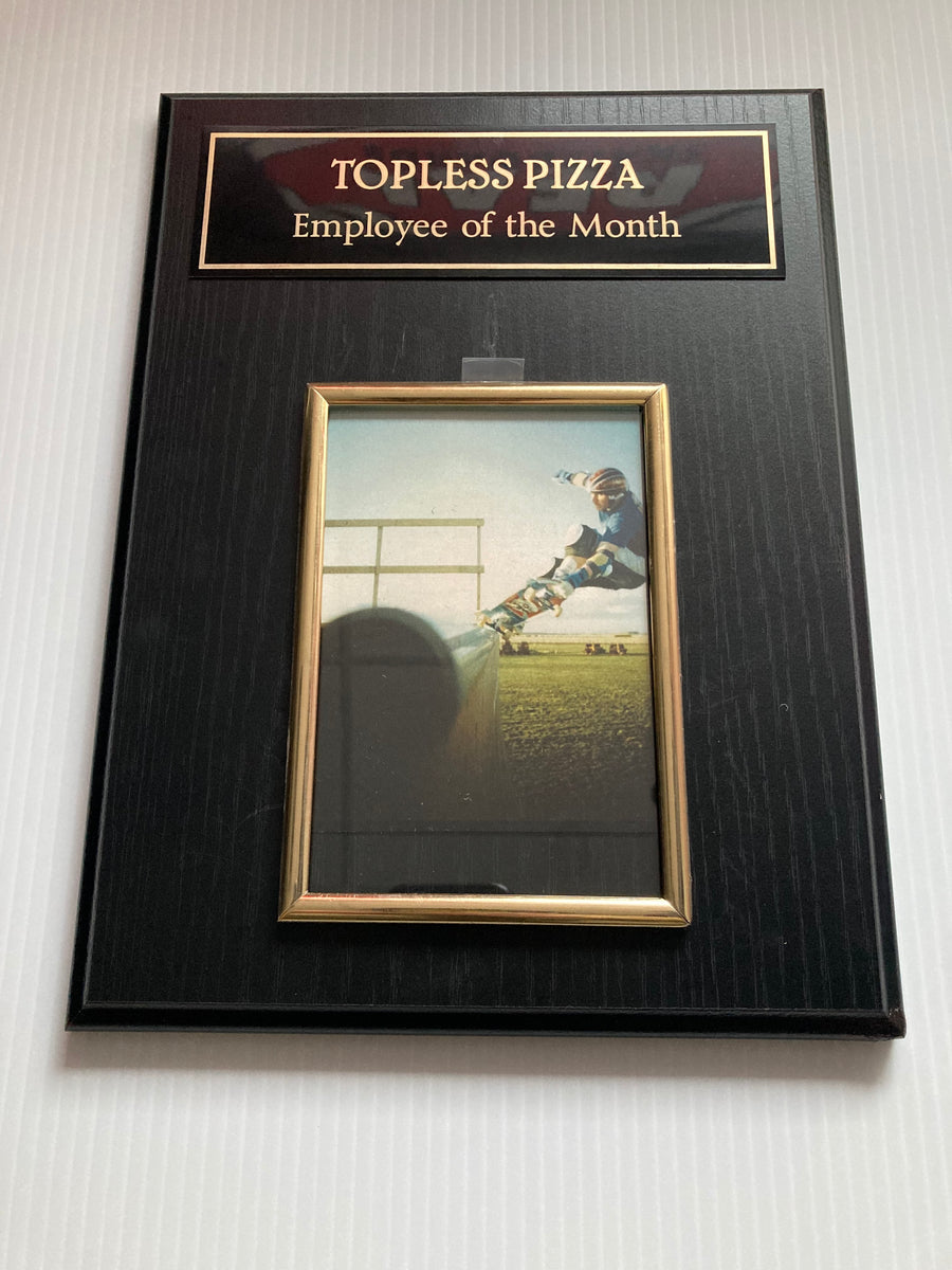 Employee of the Month– Topless Pizza